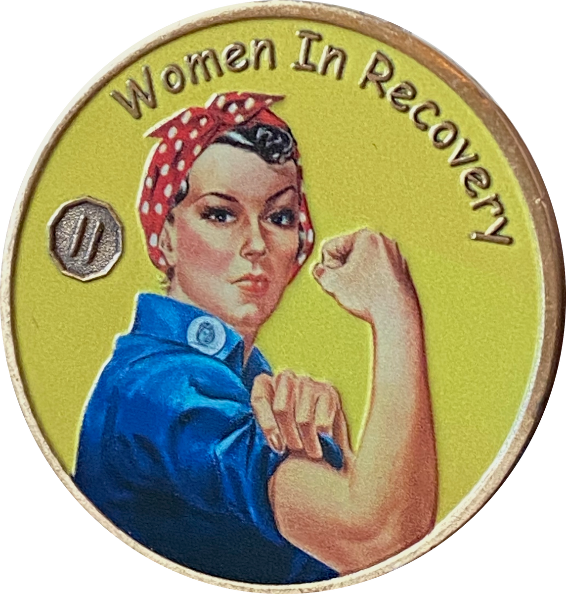 1 - 10 Year Women In Recovery Medallion Yellow Rosie Riveter Sobriety ...